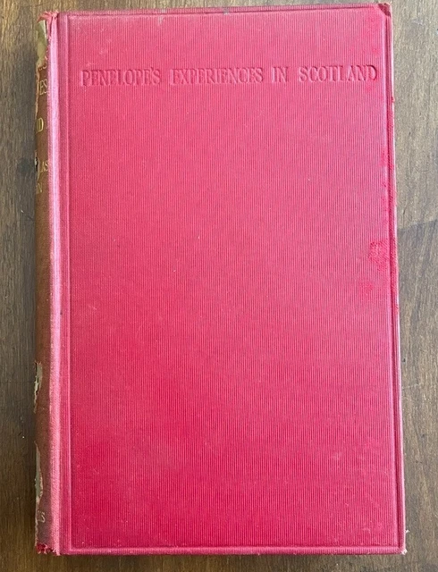 VINTAGE BOOK (1901) Penelope's Experiences in Scotland by Kate Douglas ...