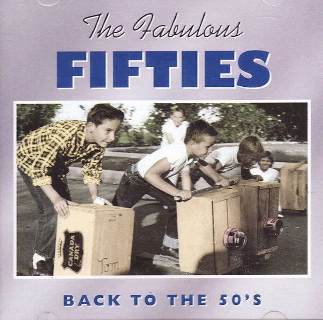 TIME LIFE The Fabulous Fifties - BACK TO THE 50’s.2 X CD..NEW & SEALED ...