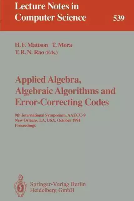 Applied Algebra Algebraic Algorithms And Error Correcting Codes 9th Internatio 118 26