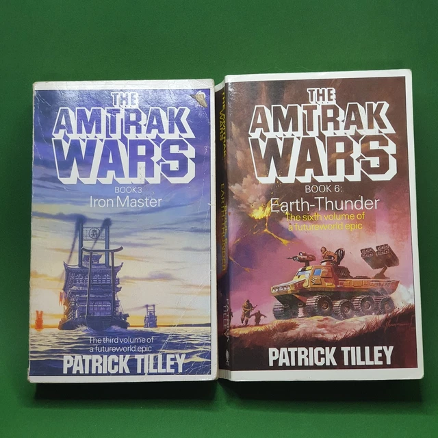 PATRICK TILLEY THE AMTRAK WARS book 3 and 6 paperbacks 1990 $5.00 ...