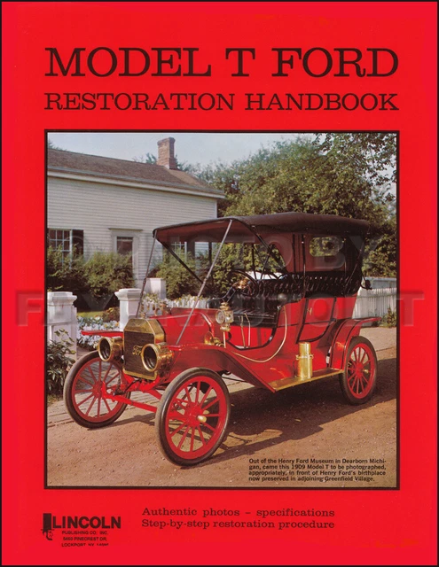 MODEL T FORD Restoration Book 150 Photos and Top Work $67.78 - PicClick CA