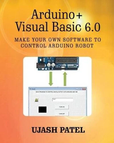 Arduino Visual Basic 60 Make Your Own Software To Control Arduino 2446
