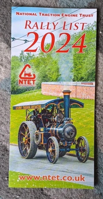 NATIONAL TRACTION ENGINE Trust 2024 Rally List fold out guide/Flyer £1. ...