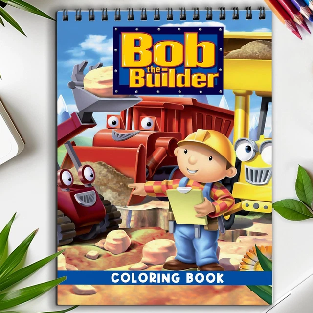BOB THE BUILDER Spiral Bound Coloring Book, Join Bob, His Team For ...