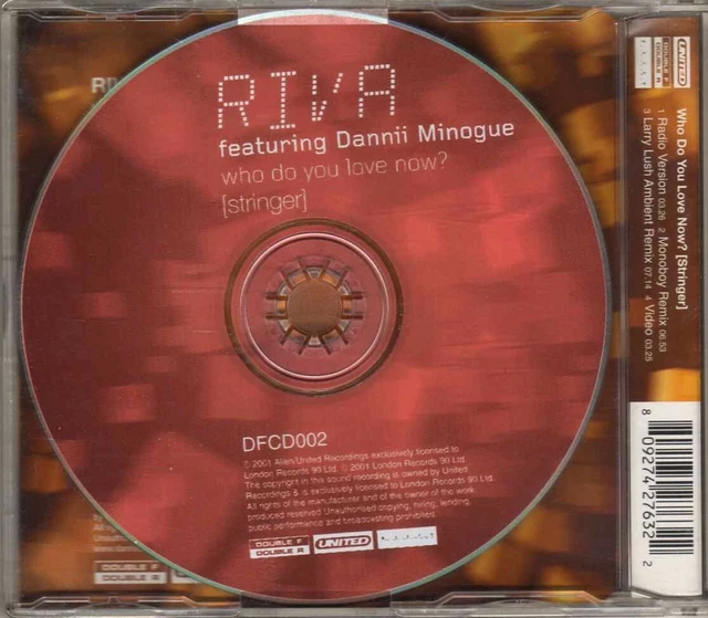RIVA FEAT. DANNII Minogue - Who Do You Love Now? (Stringer) - CDM ...