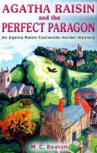 AGATHA RAISIN AND the Perfect Paragon, Beaton, M.C. EUR 7,75 - PicClick FR