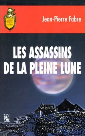 LES ASSASSINS DE la pleine lune de Jean-Henri Fabre EUR 4,97 - PicClick FR