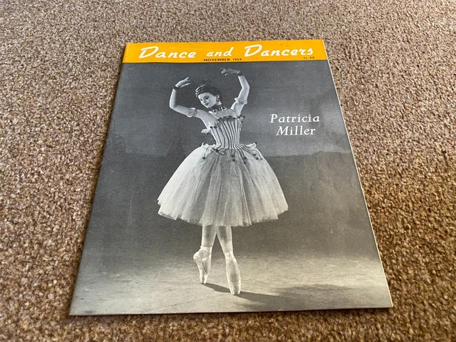 DANCE AND DANCERS Magazine 1954 Nov Patricia Miller. Beryl Goldwyn. £6. ...