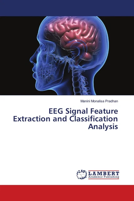 9786138346876 Eeg Signal Feature Extraction And Classification Analysis