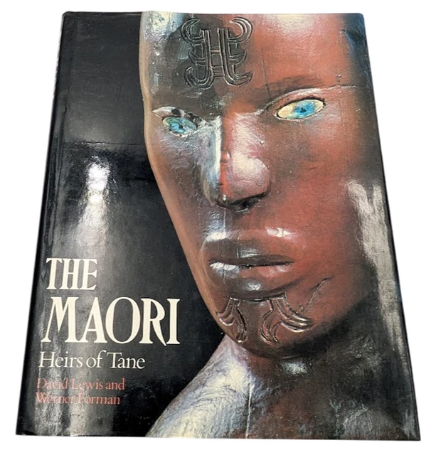 MAORI HEIRS OF Tane David Lewis Werner Forman Indigenous Culture Art HC ...