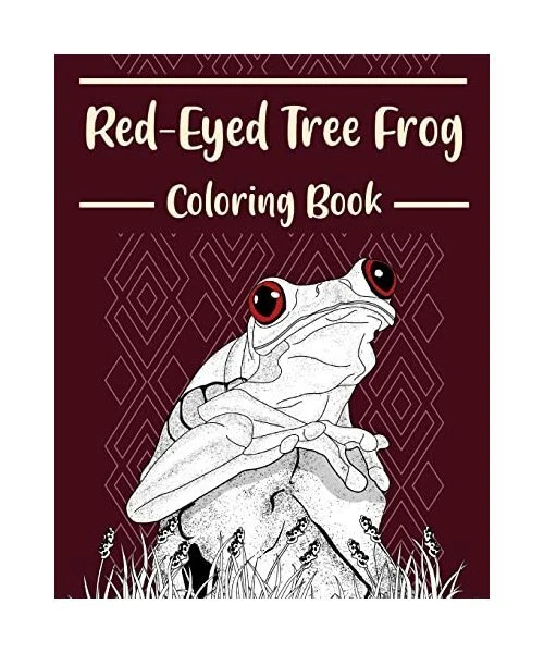 RED-EYED TREE FROG Coloring Book: Amphibians Coloring Pages, Funny ...