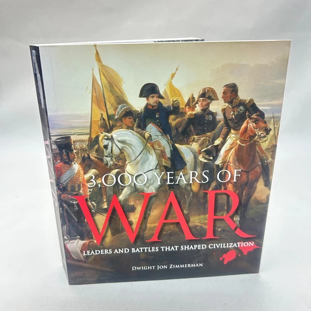 3000 YEARS OF War by Dwight Jon Zimmerman Leaders and Battles History ...