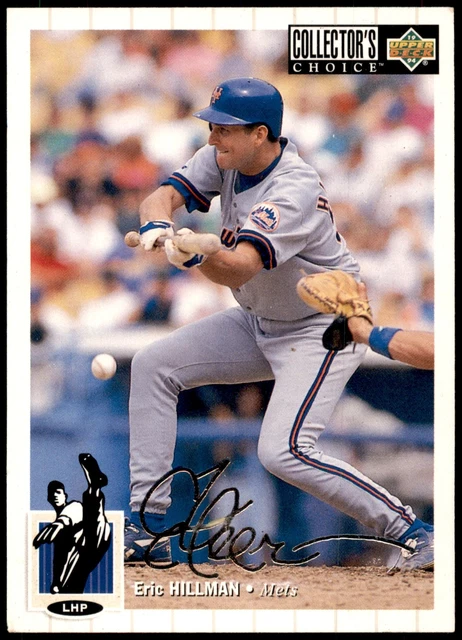 ERIC HILLMAN #139 1994 Collector's Choice signature argent EUR 1,43 ...