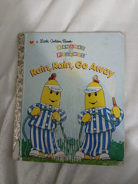BANANAS IN PYJAMAS Rain Rain Go Away Little Golden Book Read ...