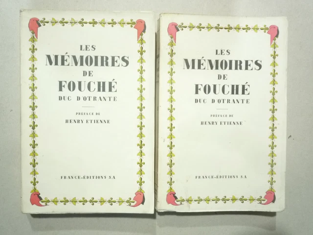 LES MEMOIRES DE Fouche Duc D'otrante Pref H Etienne France Editions 2 ...