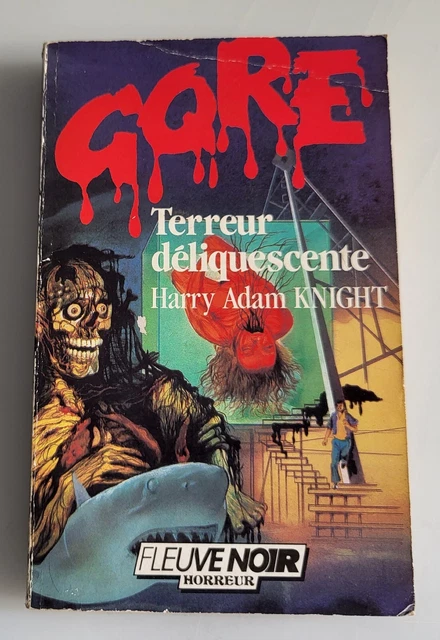 GORE N°17 / Terreur déliquescente (Harry Adam K) / état correct ...