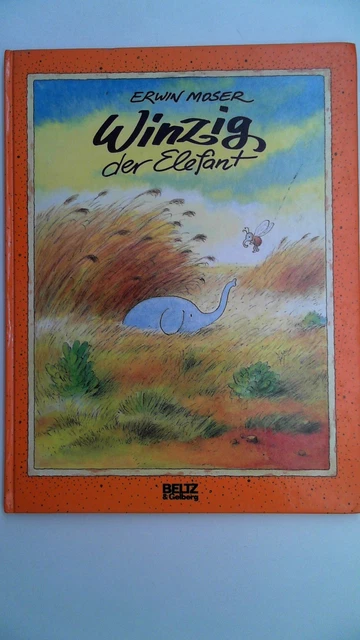 WINZIG, DER ELEFANT (Beltz & Gelberg), Moser, Erwin: EUR 12,00 ...