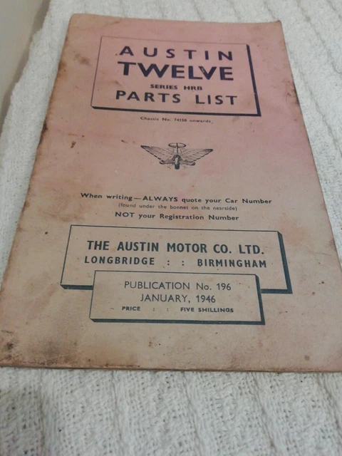 AUSTIN TWELVE 12 original illustrated Spare Parts List 1946 Pub. No 196 ...