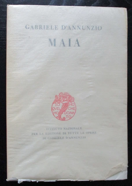 1928 MAIA GABRIELE D'Annunzio esemplare numerato letteratura italiana ...
