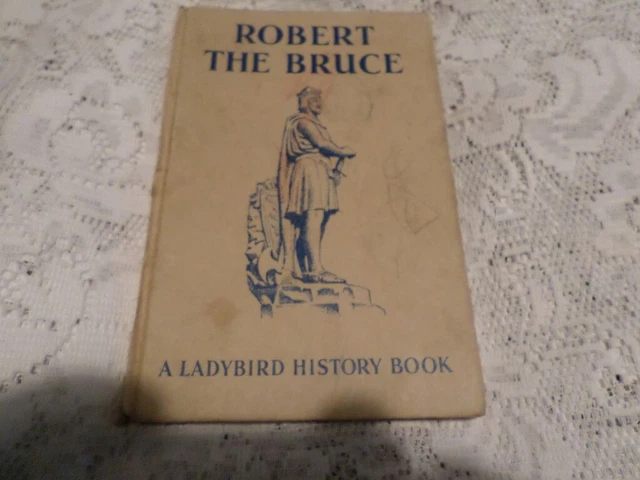 ROBERT THE BRUCE,GOOD,USED,HBACK Ladybird Book,1964, L.Du Garde Peach ...