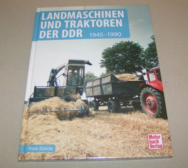 ALBUM PHOTO DDR Machines Agricoles Et Tracteurs 1945 - 1990 Neuf 2022 ...