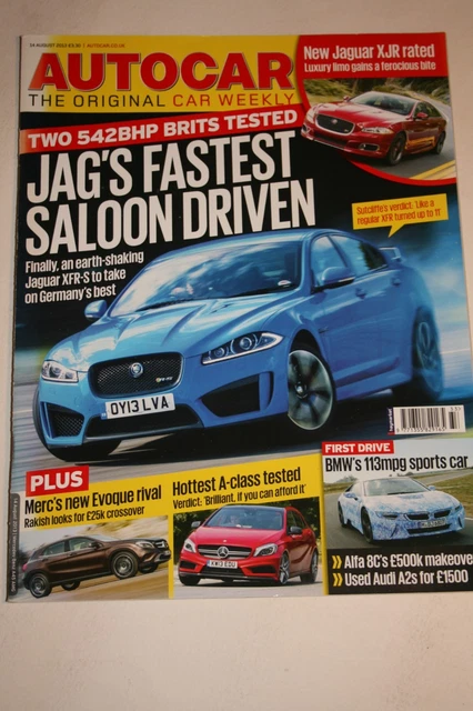 AUTOCAR MAGAZINE 14 Aug 2013 New Jaguar XJR & XFR S BMW i8 Mercedes GLA ...