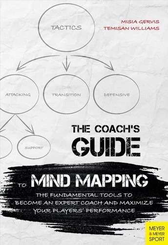 COACH'S GUIDE TO Mind Mapping The Fundamental Tools to Become a ...