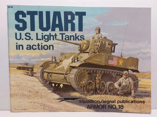 STUART U.S. LIGHT Tanks In Action - Squadron / Signal Armor Number 18 ...