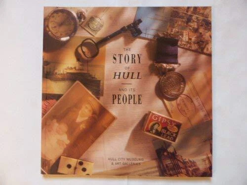 STORY OF HULL and Its People by Frostick, Elizabeth Paperback Book The ...