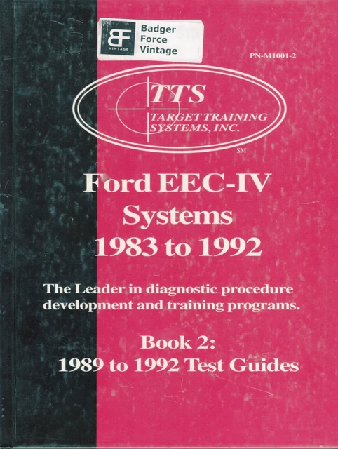 TARGET TRAINING SYSTEMS 1983-92 Ford EEC-IV Systems Book 2 Test Guides ...