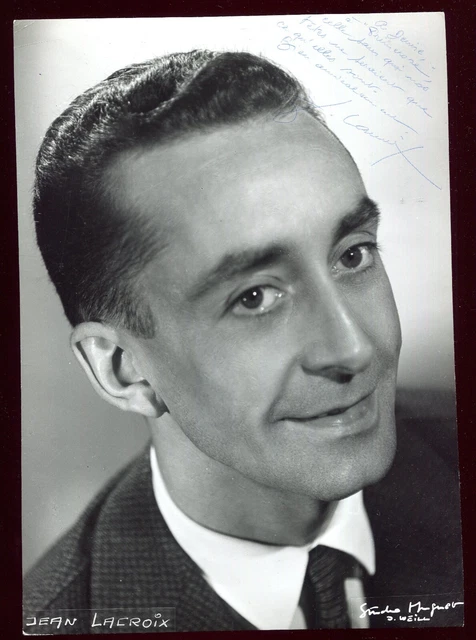 AUTOGRAPHE SUR PHOTO Dédicace ORIGINAL du Chansonnier Jean Lacroix J.J ...