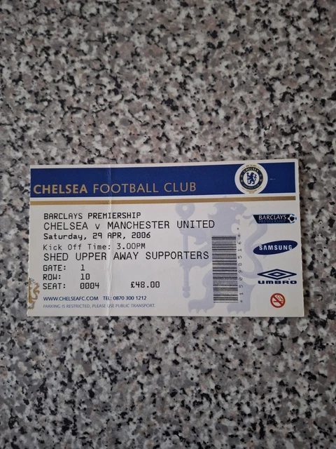MATCH TICKET PREMIER LEAGUE CHELSEA V MAN UTD 29th apr 2006 £10.79 ...