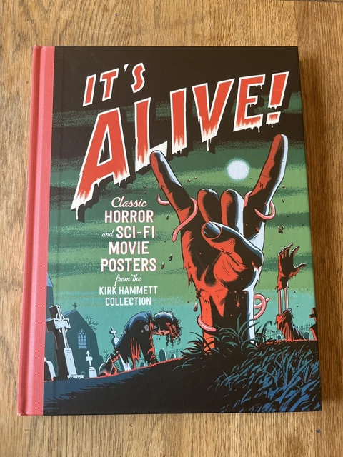 IT'S ALIVE! CLASSIC Horror and Sci-Fi Movie Posters Kirk Hammett ...