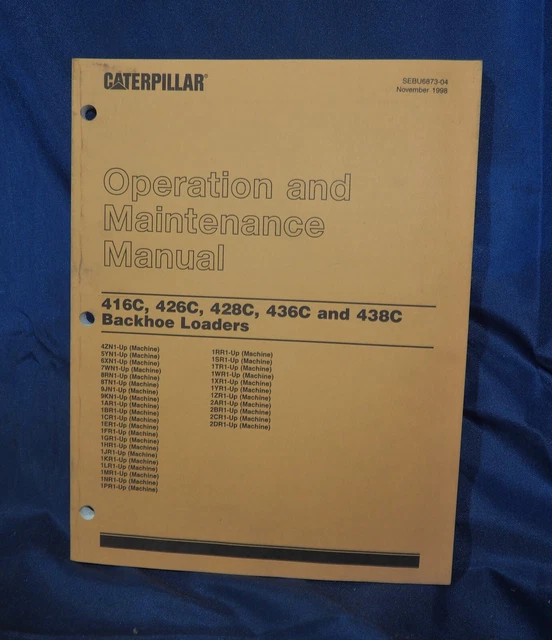 CAT 416C 426C 428C 436C 438C Backhoe Loaders Operation and Maintenance Manual $101.32 - PicClick CA