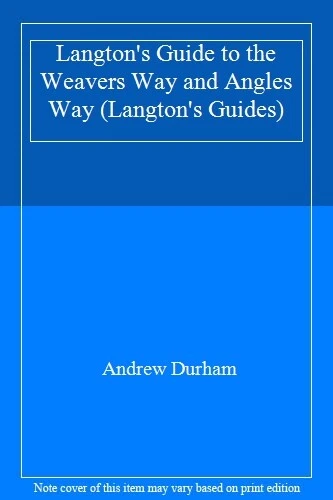 LANGTON'S GUIDE TO the Weavers Way and Angles Way (Langton's Guides) By ...