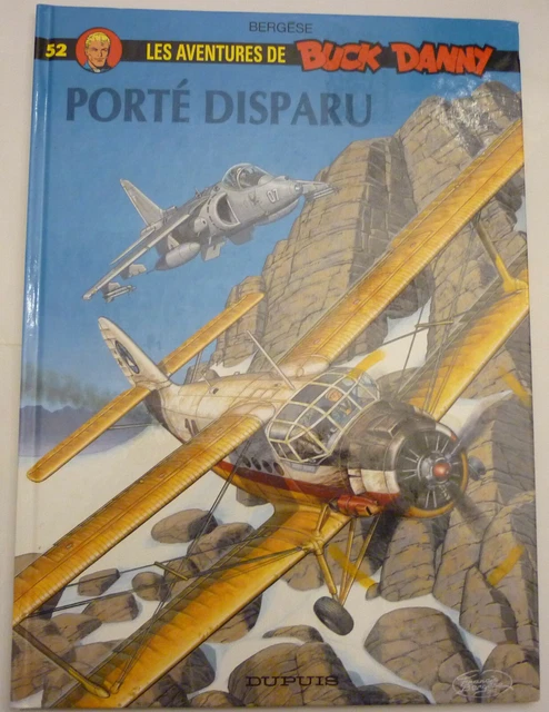 BD LES AVENTURES de Buck Danny Porté disparu EO Cotée de 2008 Ex Etat ...