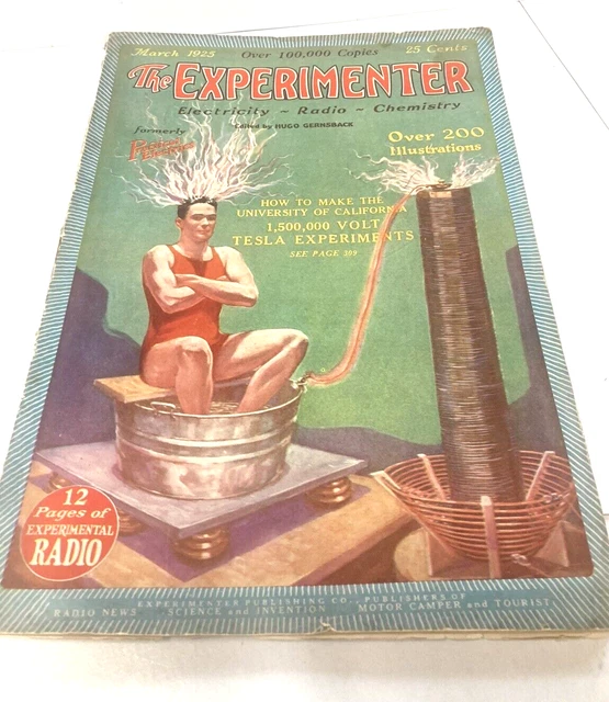 THE EXPERIMENTER MAGAZINE March. 1925 (Gernsback, High Voltage, Radio ...