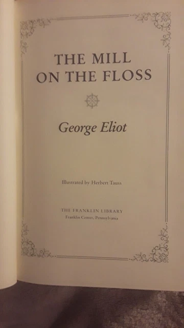 THE MILL ON the Floss par George Eliot - Franklin Library édition ...