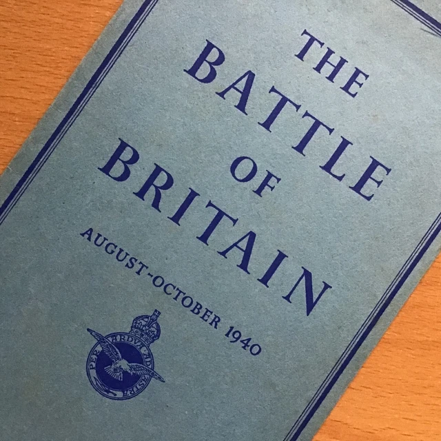 ORIGINAL WW2 BRITISH Home Front Pamphlet: The Battle Of Britain, Aug ...