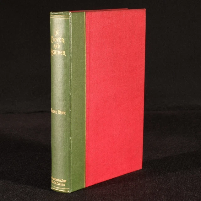 1891 IN CLOVER and Heather Wallace Bruce Signed Presentation Copy ...