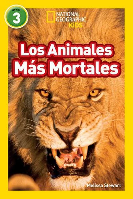 NATIONAL GEOGRAPHIC READERS: Los Animales Mas Mortales (Deadliest ...