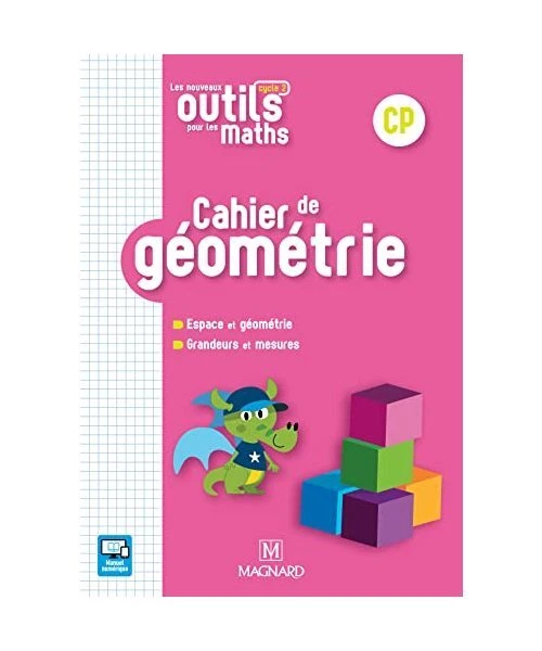 LES NOUVEAUX OUTILS pour les Maths CP (2018) - Cahier de géométrie ...