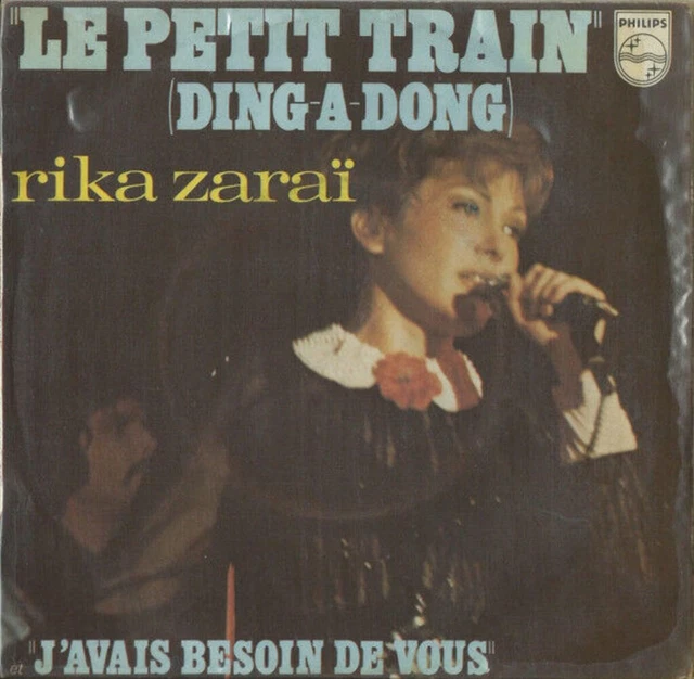 LE PETIT TRAIN (Ding-A-Dong) | Rika Zaraï | Bon état EUR 1,50 - PicClick FR