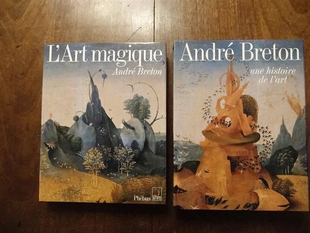 ANDRE BRETON - L'art Magique - Une Histoire De L'art Phebus 1991 Tbe ...