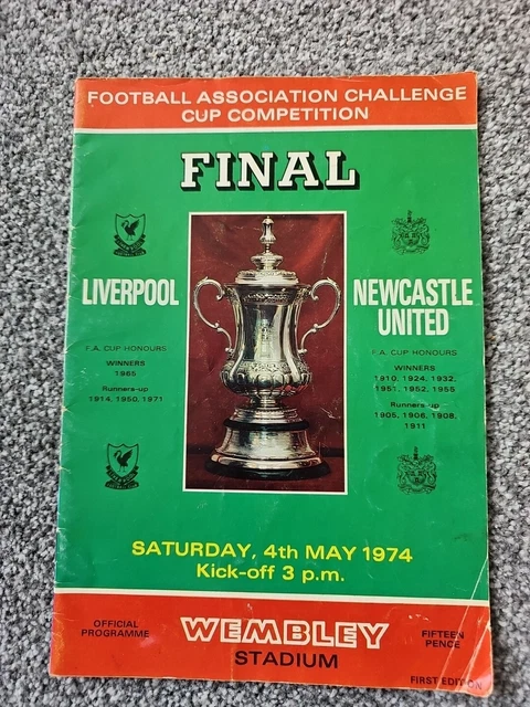 1974 FA CUP Final Matchday Programme: Liverpool v Newcastle United £5. ...