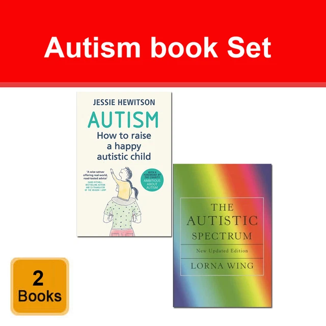AUTISM JESSIE HEWITSON, Autistic Spectrum Lorna Wing 2 Books Collection ...