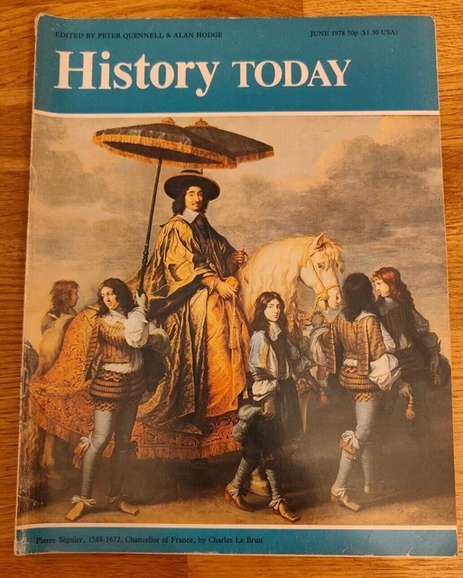 MAGAZINE - VINTAGE History Today Magazine June 1978 Ed. Quennell / Hodge £4.00 - PicClick UK