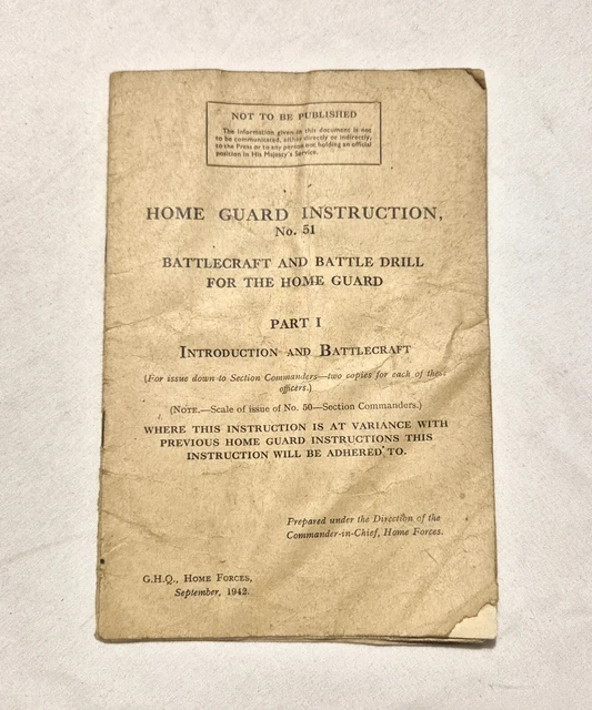 WW2 BRITISH HOME Guard Instruction No51 Battlecraft Battle Drill Part 1 ...
