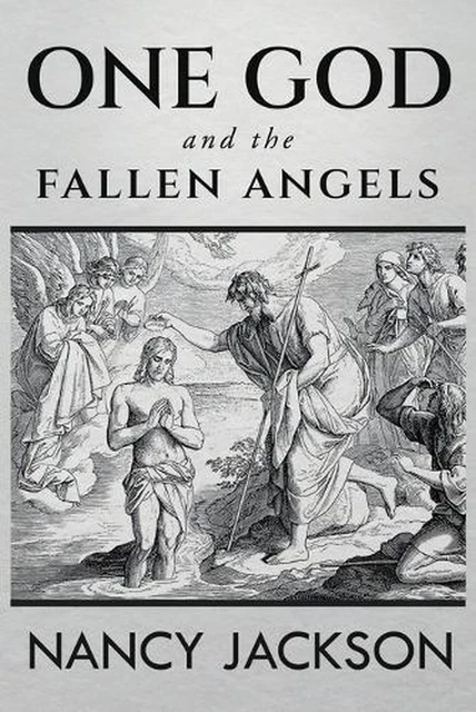 ONE GOD AND the Fallen Angels par Nancy Jackson livre de poche EUR 15 ...