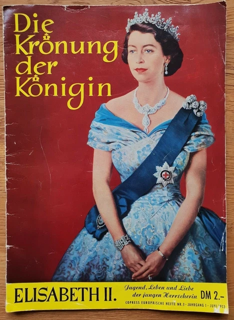 DIE KRÖNUNG DER Königin Elisabeth II. ~ Queen Elizabeth II. ~ Juni 1953 ...